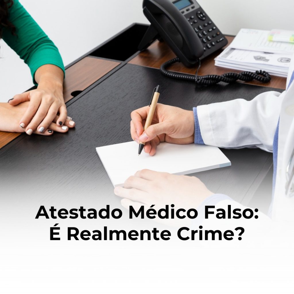 Sitecontabil - Atestado Médico Falso: É Realmente Crime?
